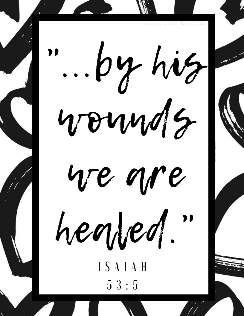 FREE Scripture Printable – Isaiah 53:5 – Grace and Pink